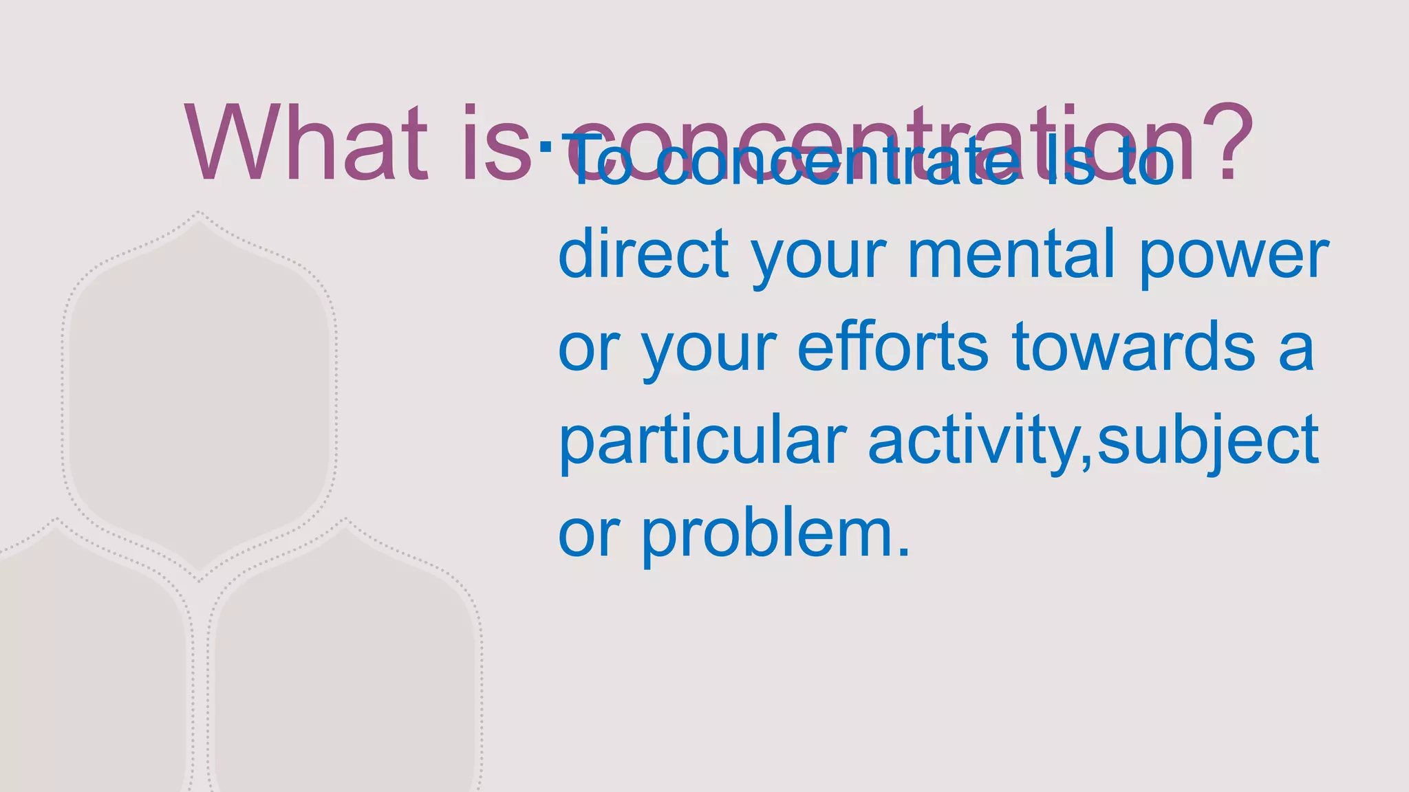 concentration tips .pptx | Free Download