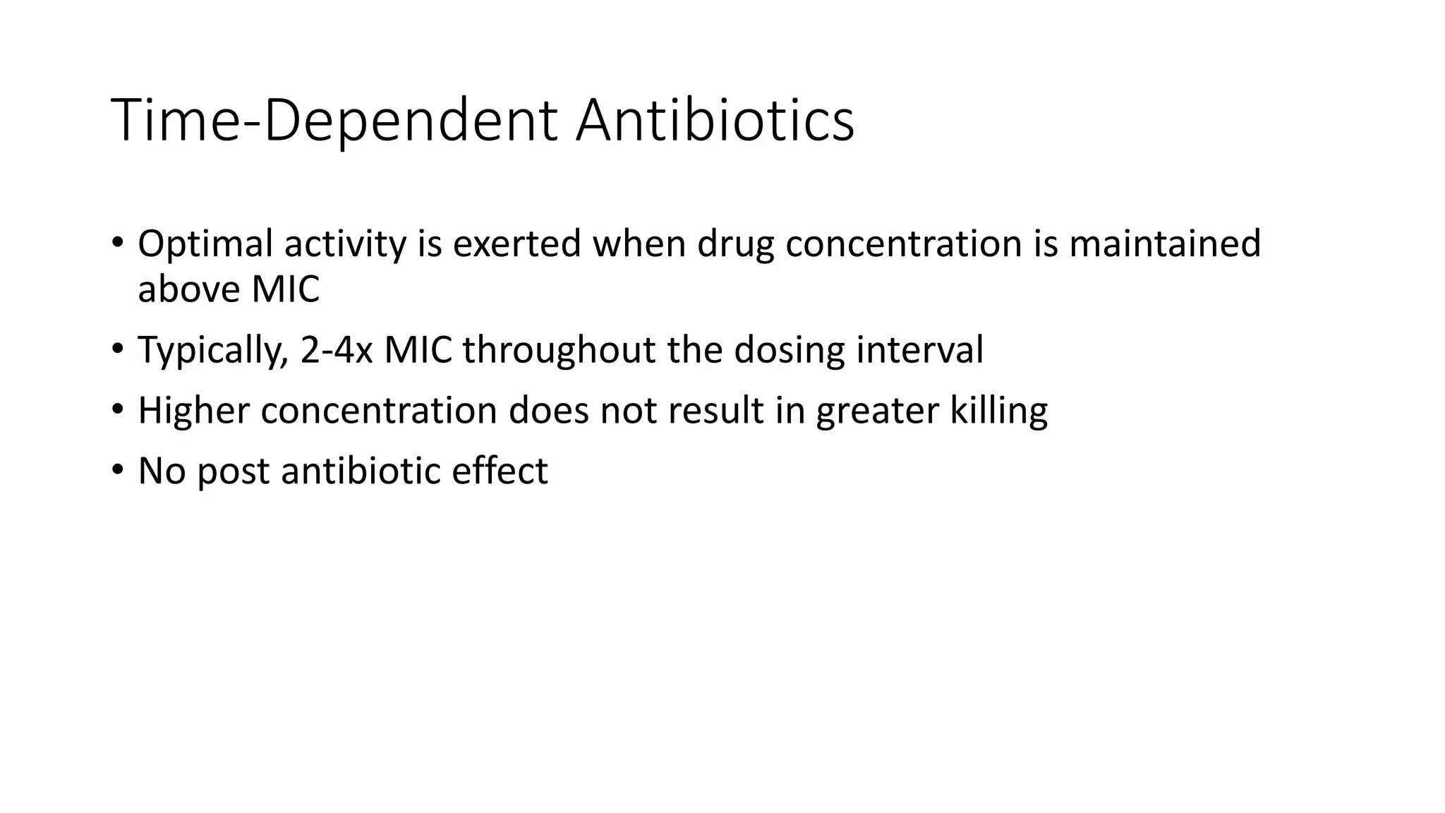 Concentration vs Time Dependent Antibiotics.pptx