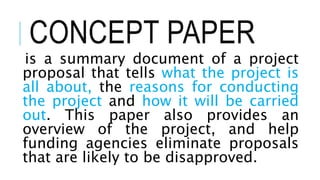 A ppt about CONCEPT paper lesson in English for Academic and ...