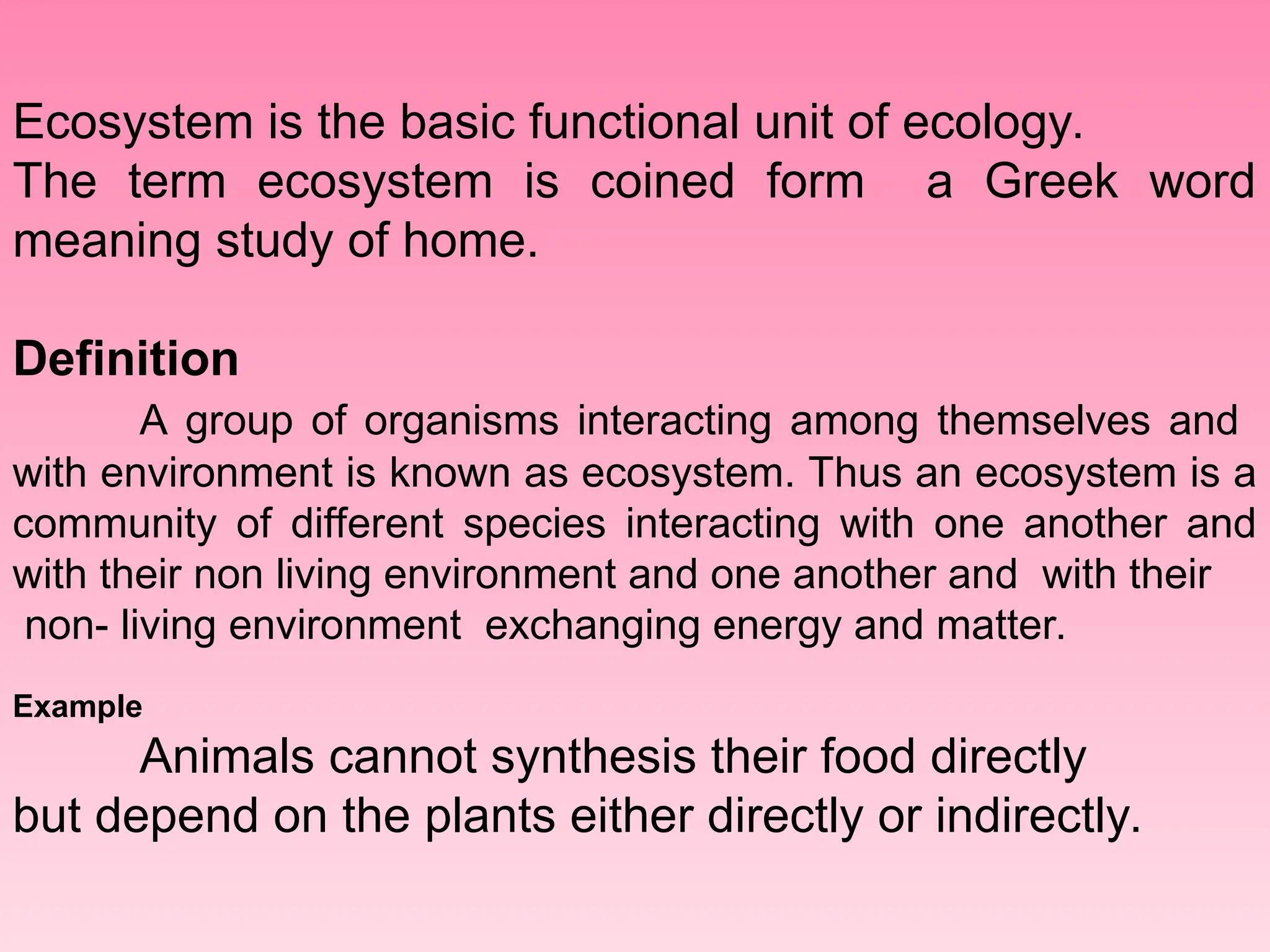 CONCEPT-OF-ECOLOGY-AND-ECOSYSTEM-presetation_0.ppt