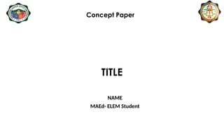 Concept-Paper-Powerpoint-CPCOSEJO-2.pptx