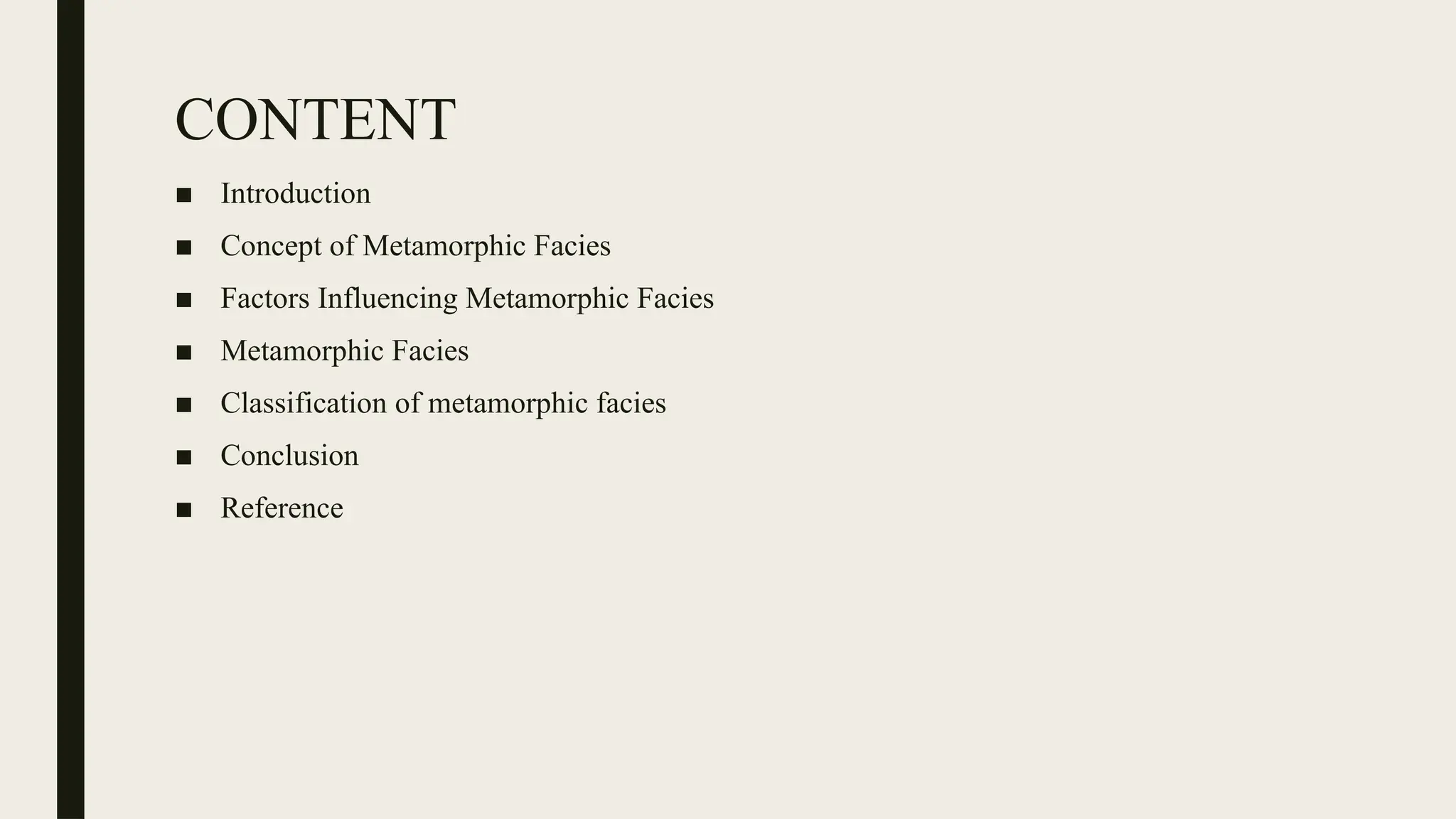 CONCEPT AND CLASSIFICATION OF METAMORPHIC FACIES-1.pptx