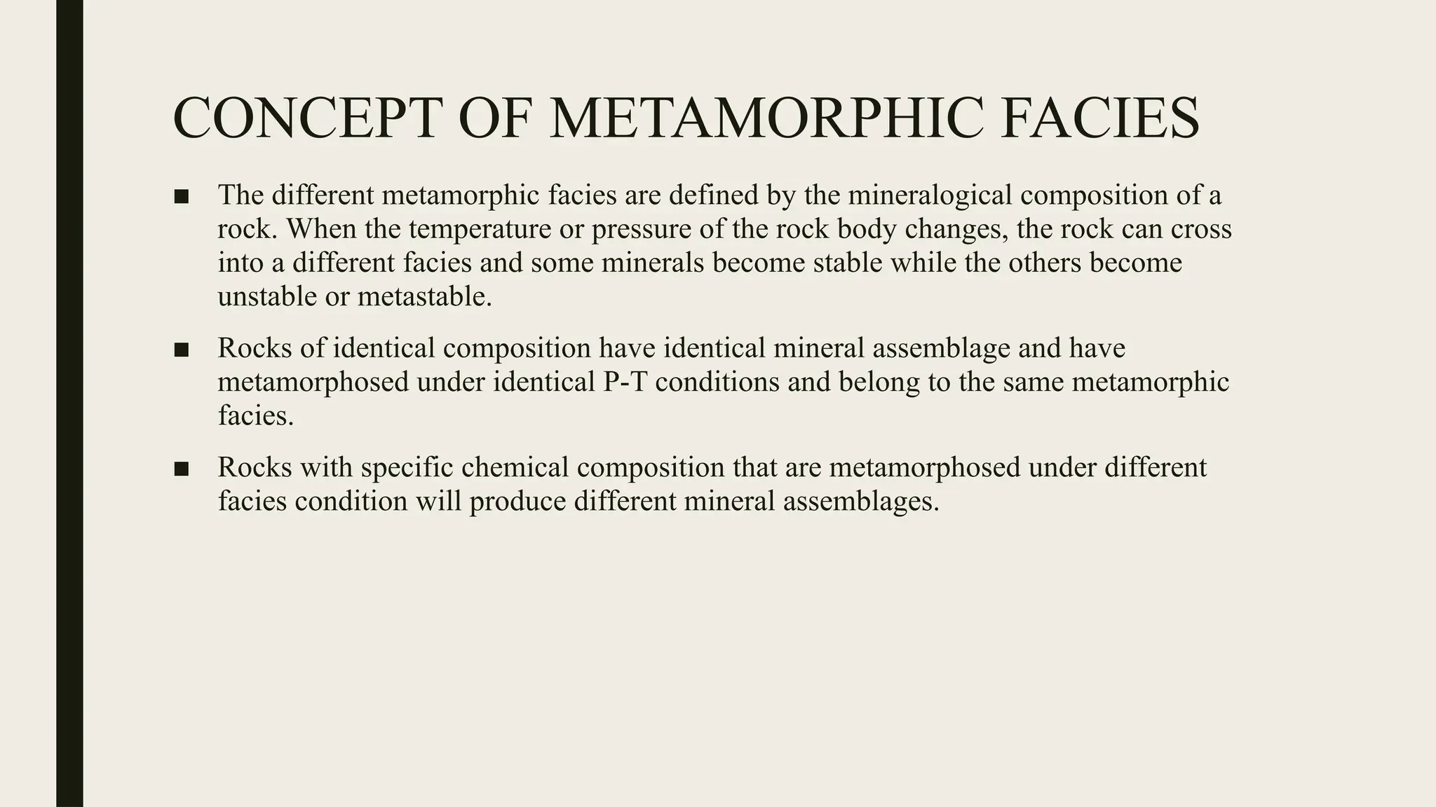 CONCEPT AND CLASSIFICATION OF METAMORPHIC FACIES-1.pptx