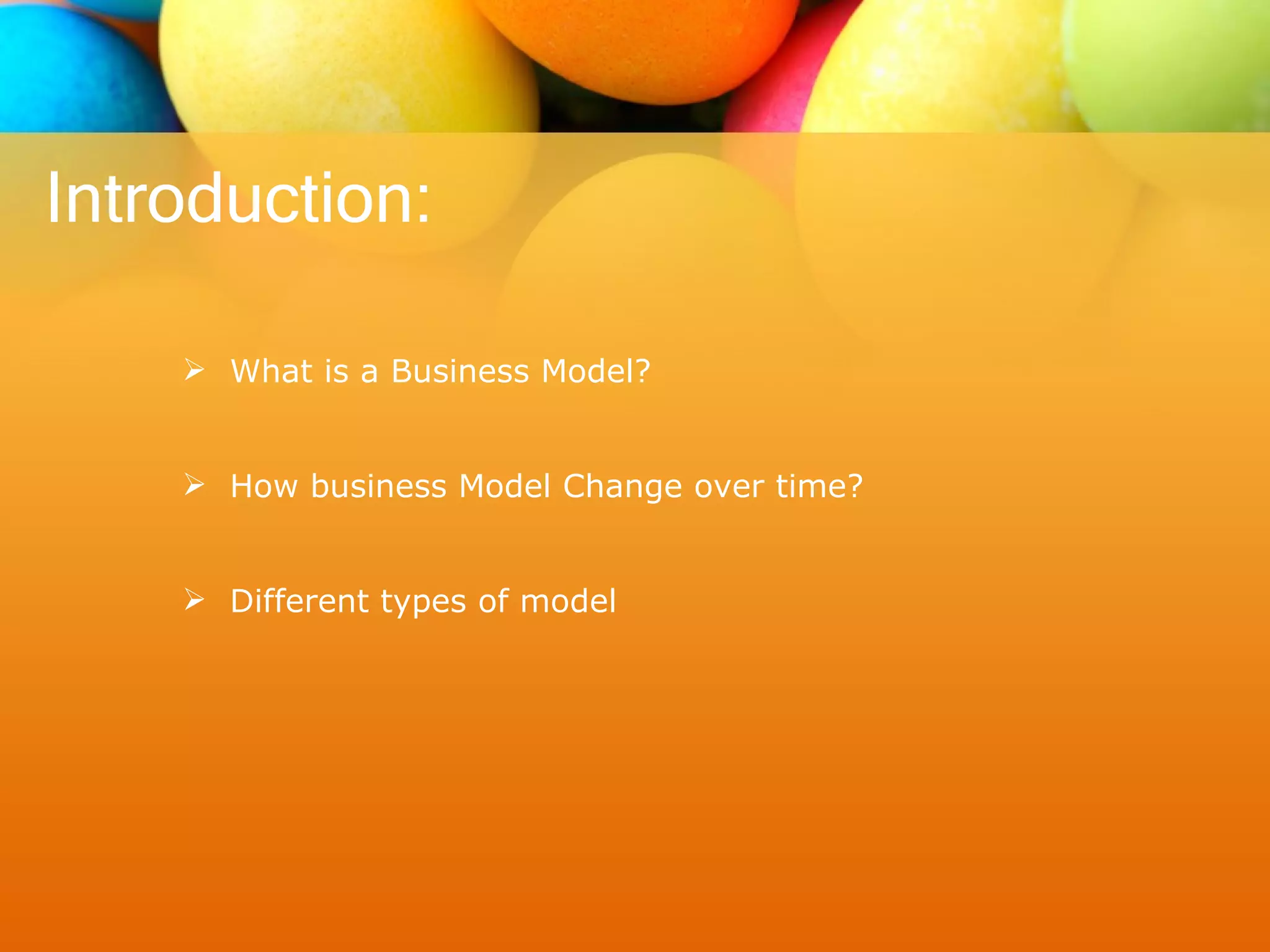 Concept and evolution of business model | PPT