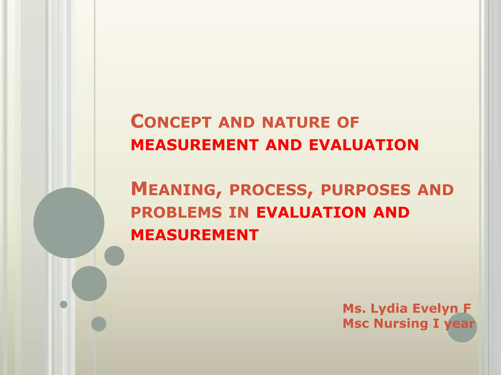 Concept and nature of measurement and evaluation.pptx