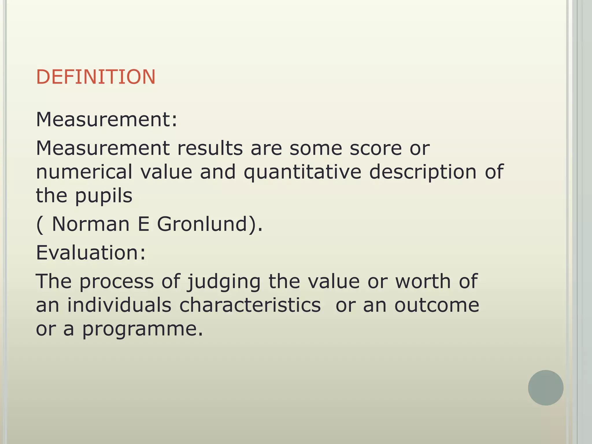 Concept and nature of measurement and evaluation.pptx