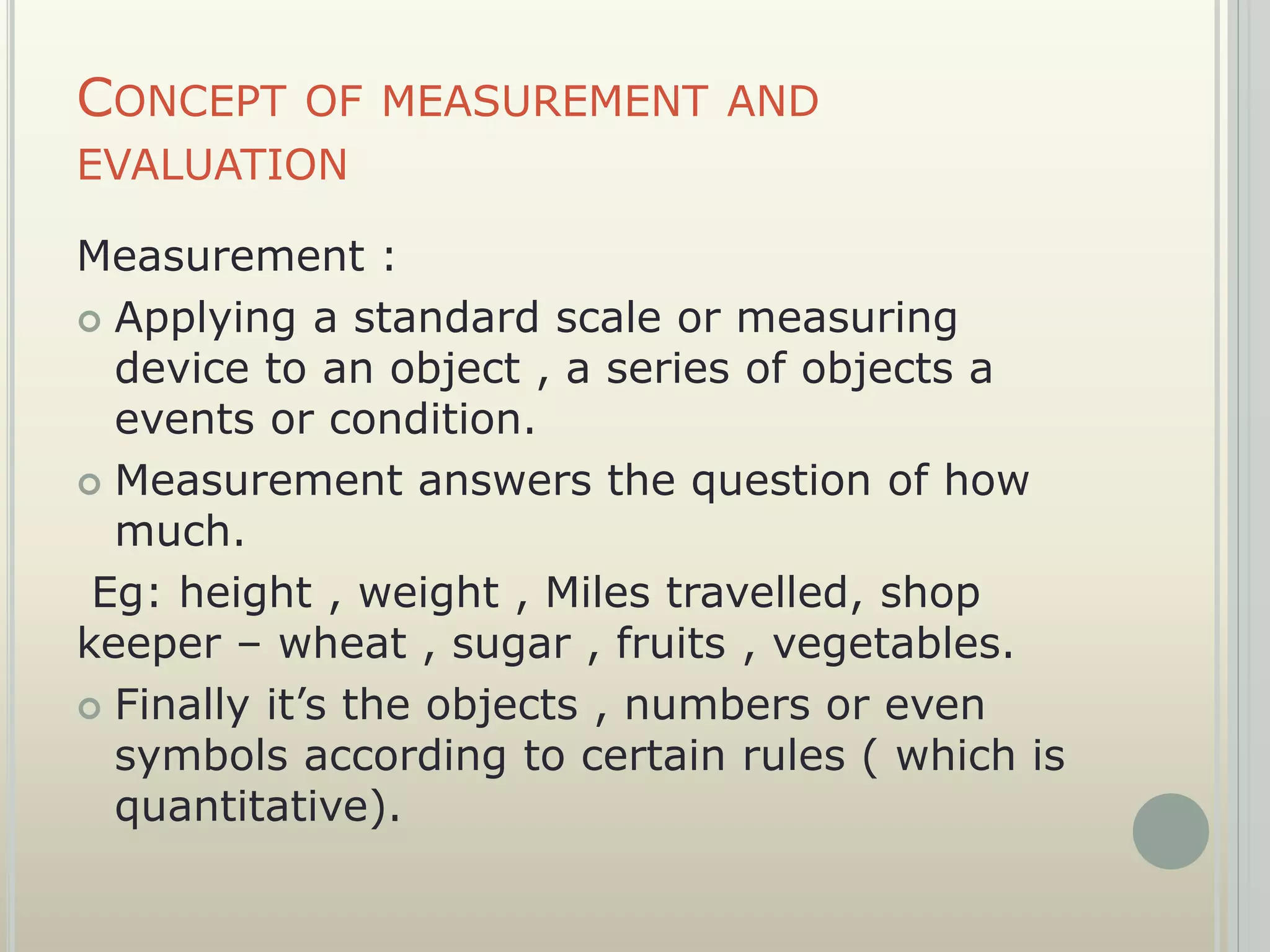 Concept and nature of measurement and evaluation.pptx