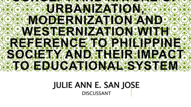 Concept and nature of urbanization, modernization and modernization | PPTX