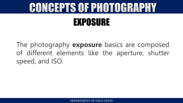 Concept and Principles of Photography.pptx | Photography | Arts and Crafts