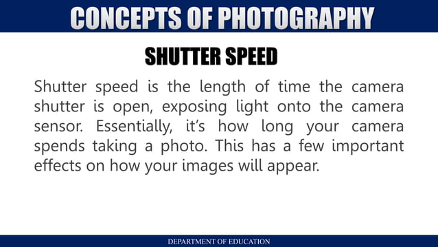 Concept and Principles of Photography.pptx | Photography | Arts and Crafts