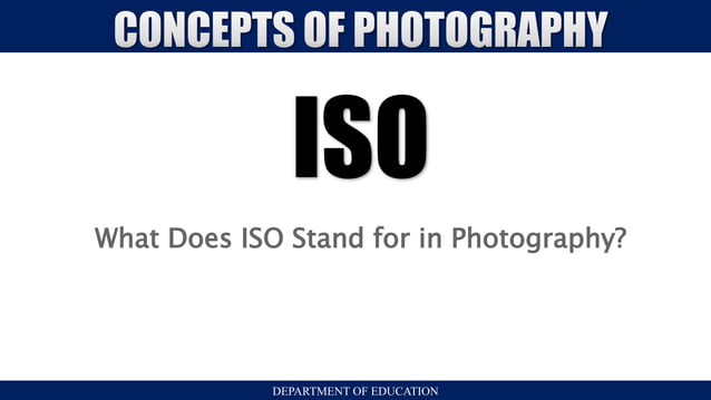 Concept and Principles of Photography.pptx | Photography | Arts and Crafts