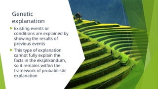 Concept and Structure of Scientific Explanation Types of Explanations ...