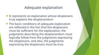 Concept and Structure of Scientific Explanation Types of Explanations ...