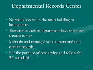 Concept and terminology of records center and management | PPT