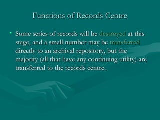 Concept and terminology of records center and management | PPT