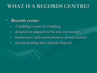 Concept and terminology of records center and management | PPT