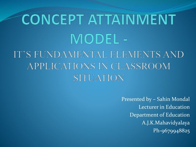 Bruner’s Concept Attainment Model | PPTX | Education