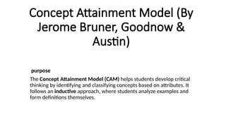 Concept Attainment Model ( Jerome Bruner | PPT
