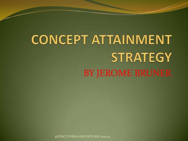 Concept attainment strategy | PPTX