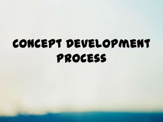 Concept development process | PPTX