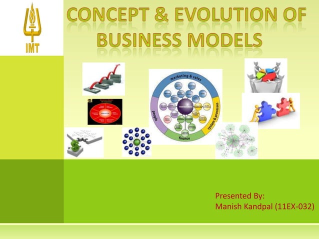 Concept And Evolution Of Business Models | PPTX | Business | Business ...