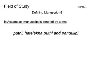 Manuscripts: Concept, Importance and History of manuscripts in Assam | PDF