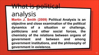 CONCEPTION-OF-POLITICAL-ANALYSIS.pptx downloadable | PPT
