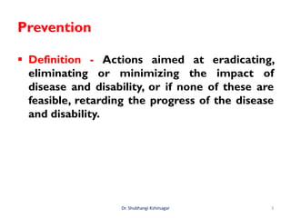 Concept & levels of prevention | PPT