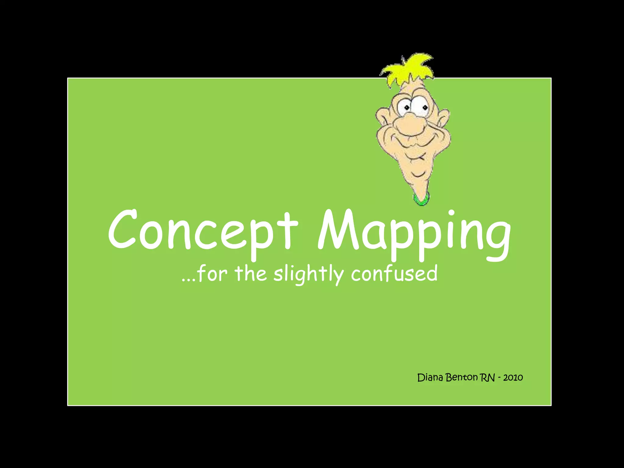 Concept Mapping... for the slightly confused | PPTX