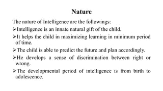 Concept, Nature & Factor Theories of Intelligence 1.pptx