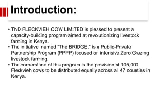 Concept Note- TND FLECKVIEH COW LIMITED Capacity Building Program.ppt
