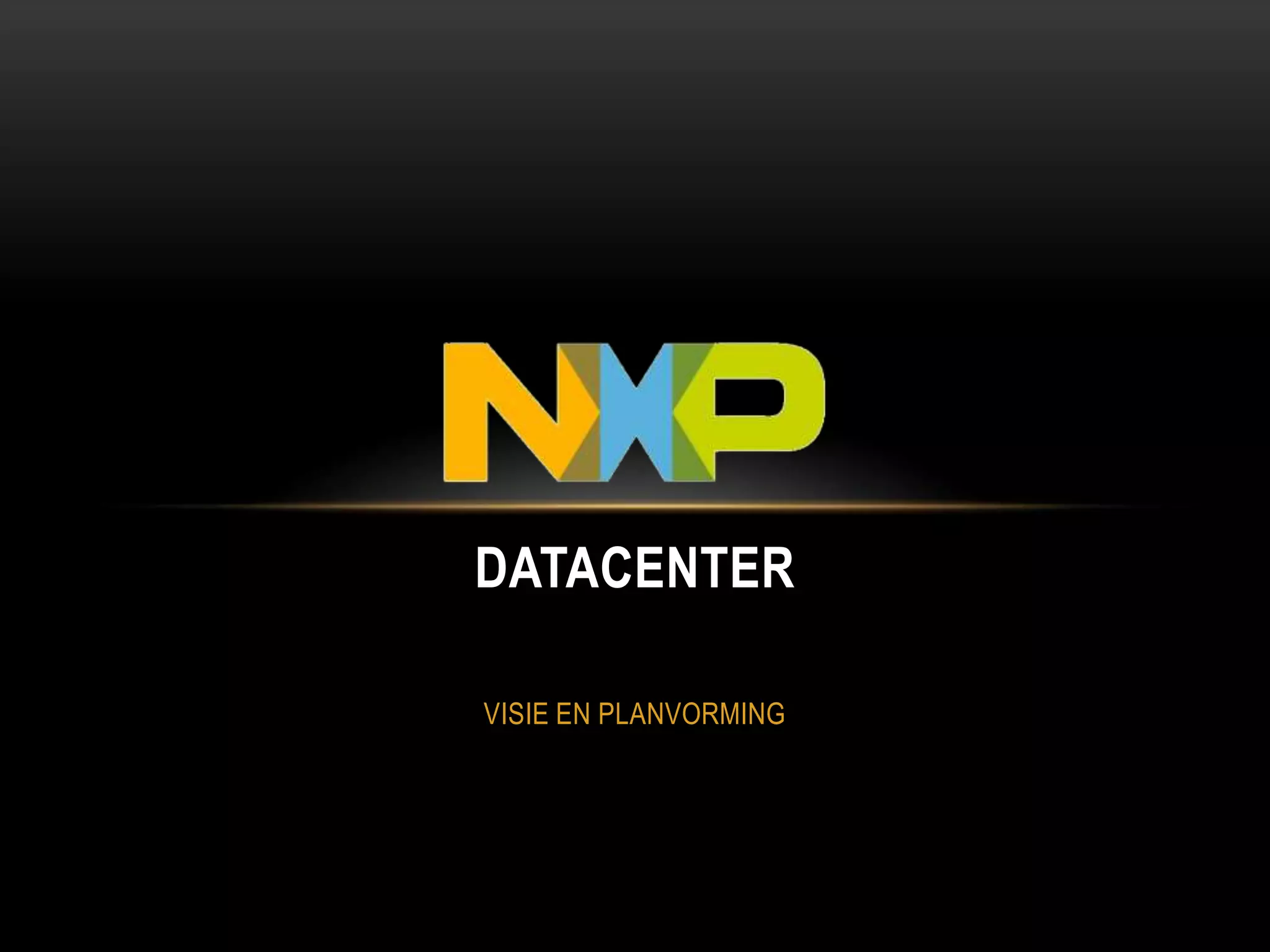 Concept nxp datacenter | PPTX