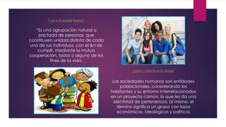 Concepto de la sociedad humana ( civica 3 ) | PPTX