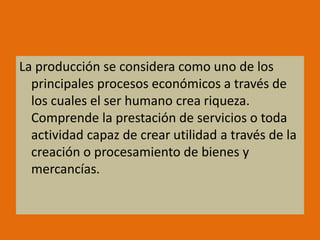 Concepto de producción | PPTX