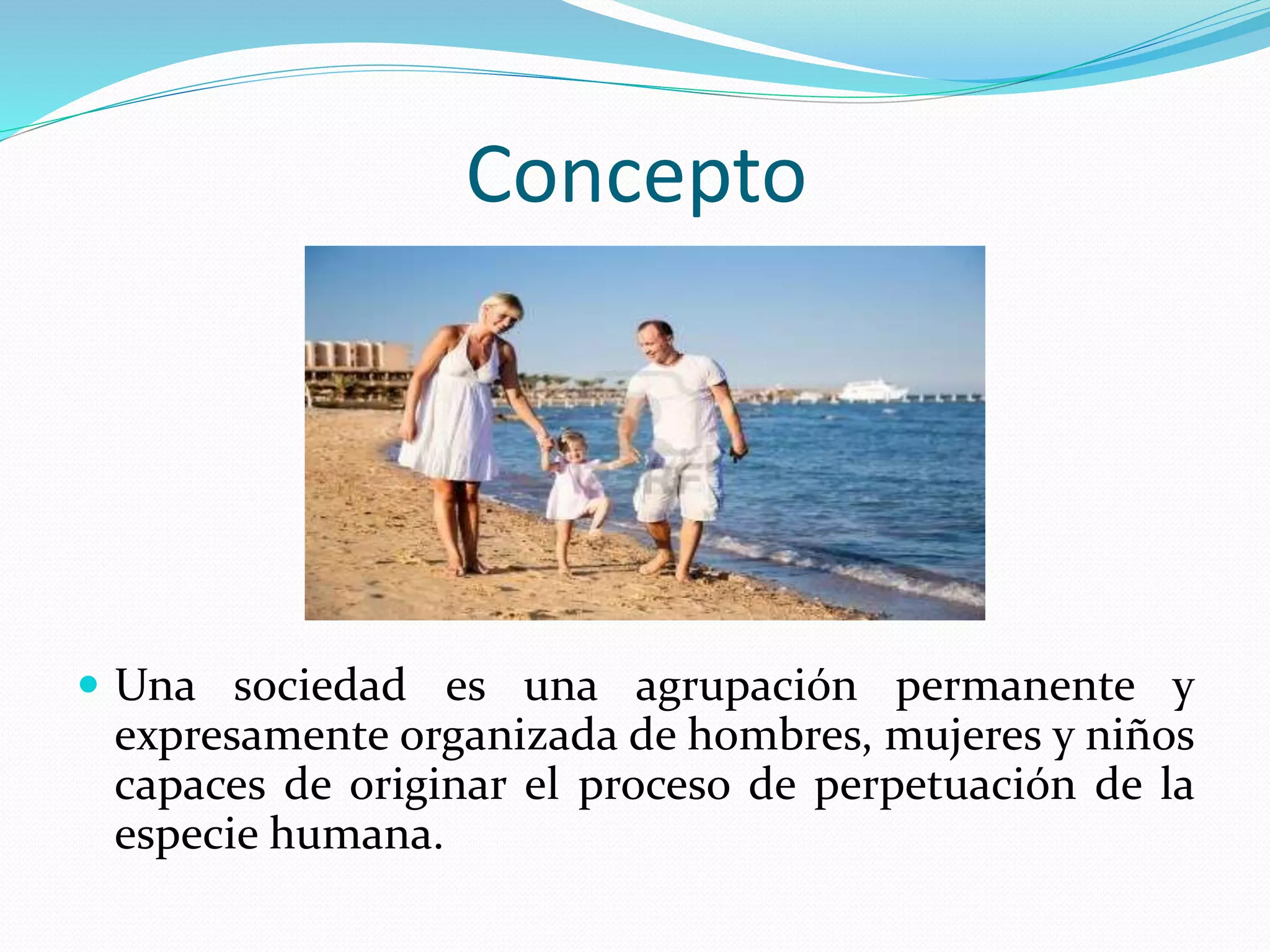Concepto de sociedad humana 2016 | PPT