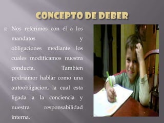 Concepto de valor derecho y deber final | PPT