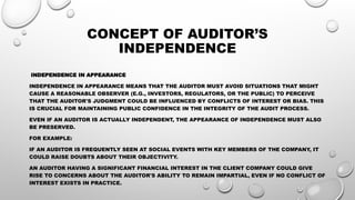 CONCEPT OF AUDITOR’S INDEPENDENCE-INDEPENDENCE IN FACT,INDEPENDENCE IN ...