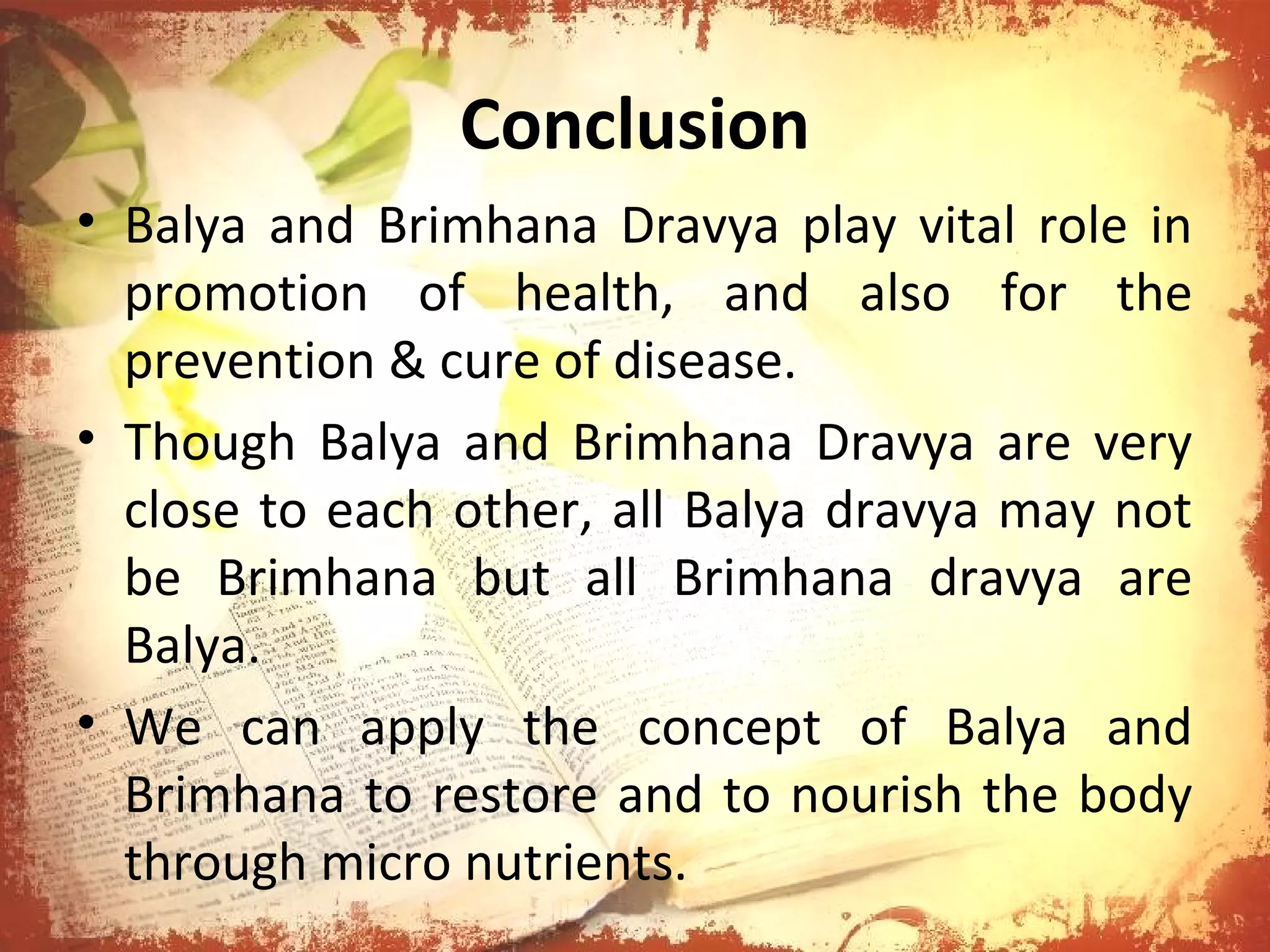 Concept of balya and brimhana (immunity and micronutrients) in ayurveda ...
