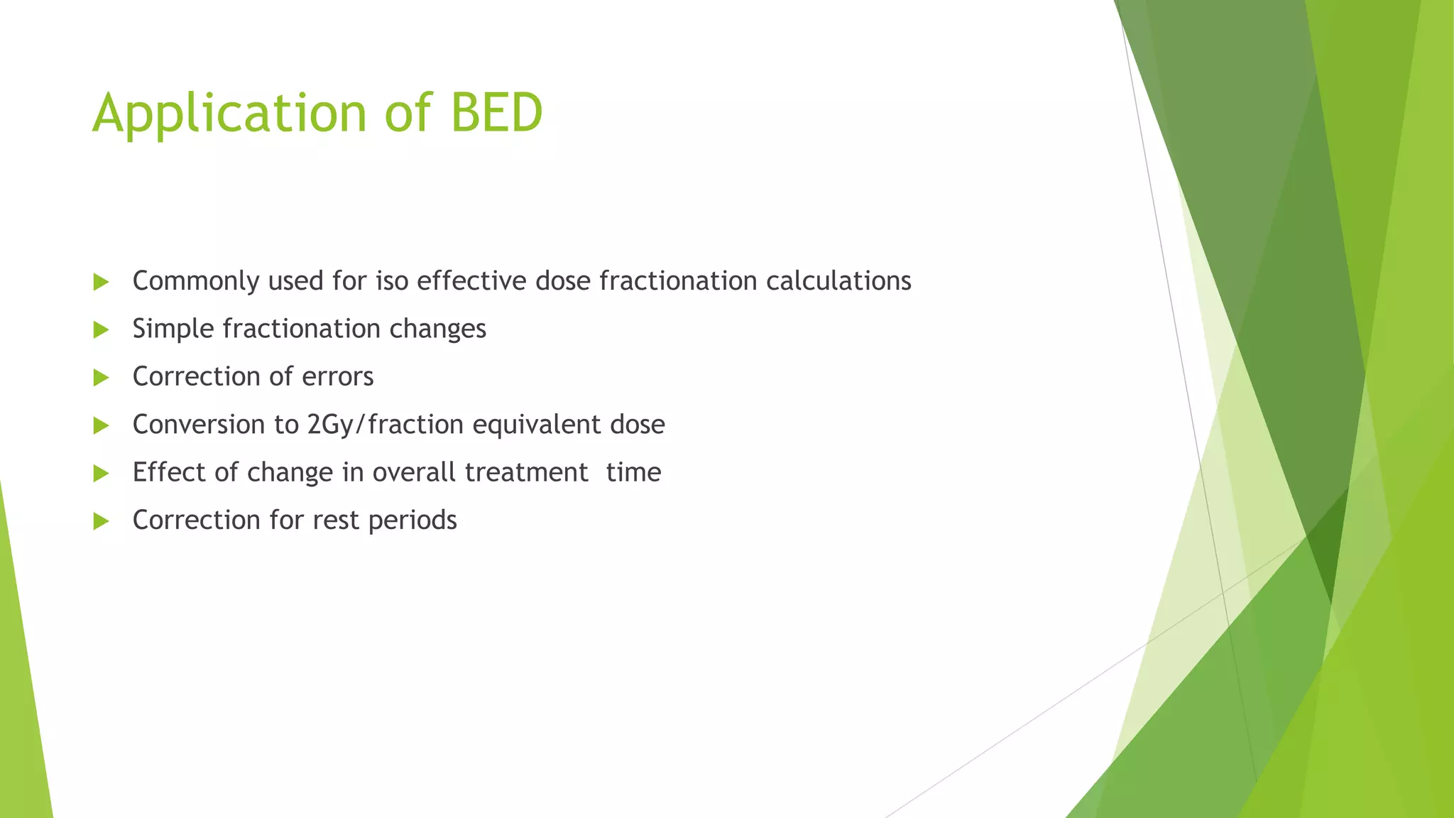 Concept of bed in radiobiology | PPTX