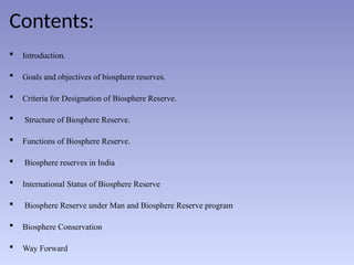 Concept of biosphere reserve, its distribution.pptx