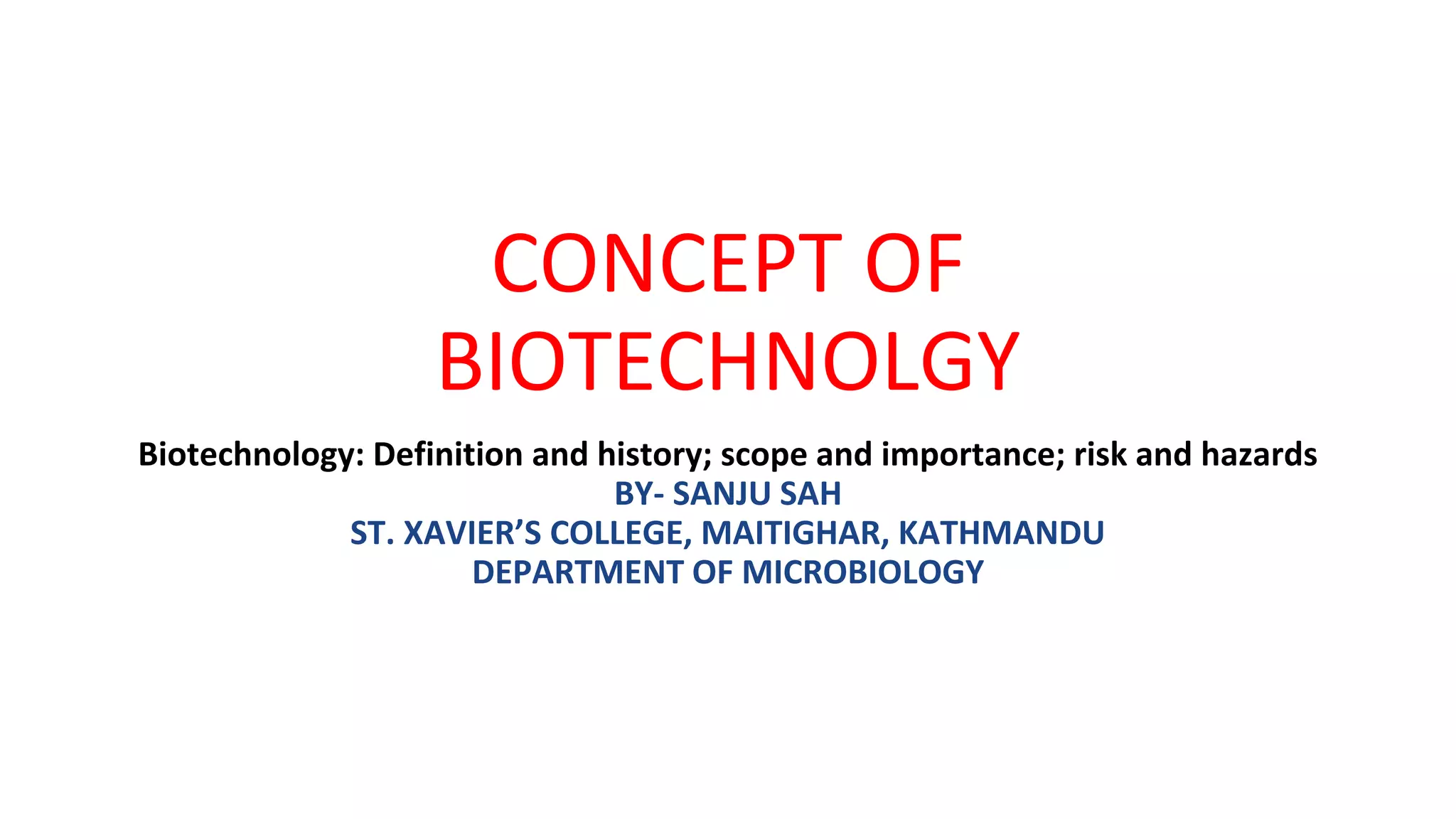 Concept of biotechnology | PPTX