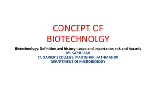 Concept of biotechnology | PPTX