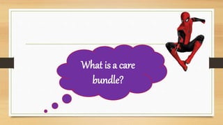 Concept of Care Bundle in Healthcare.pptx