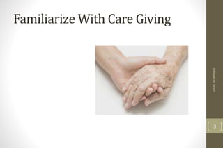 Concept of care giving | PPTX