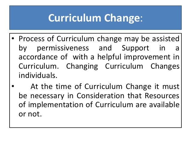 Curriculum Change