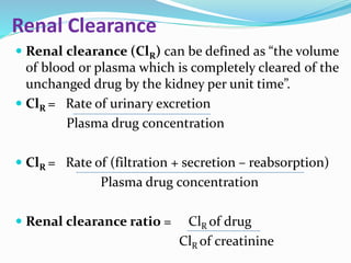 Concept of clearance & factors affecting renal excretion | PPTX