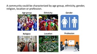 Concept of community | PPTX