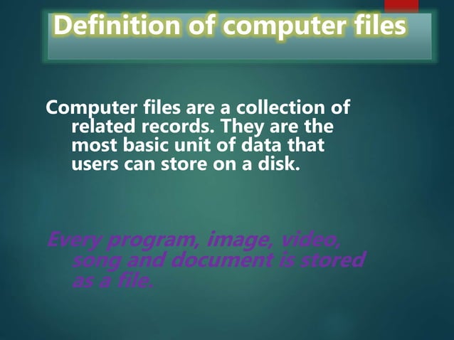 Concept of computer files | PPTX