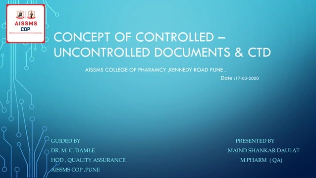 CONCEPT OF CONTROLLED –UNCONTROLLED DOCUMENTS & CTD.pdf | Desktop ...