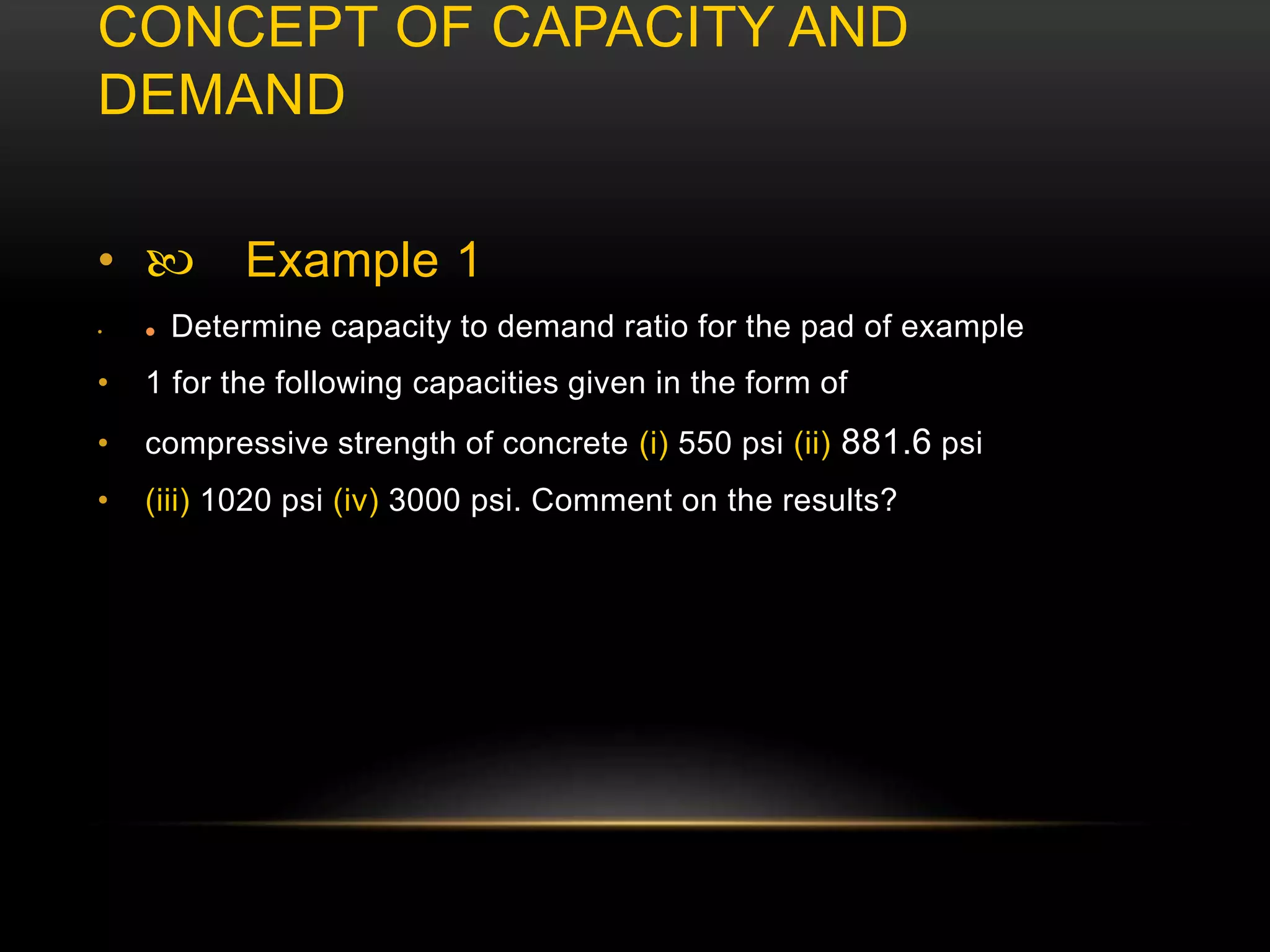 Concept of demand and capacity for Civil Engineering | PPTX